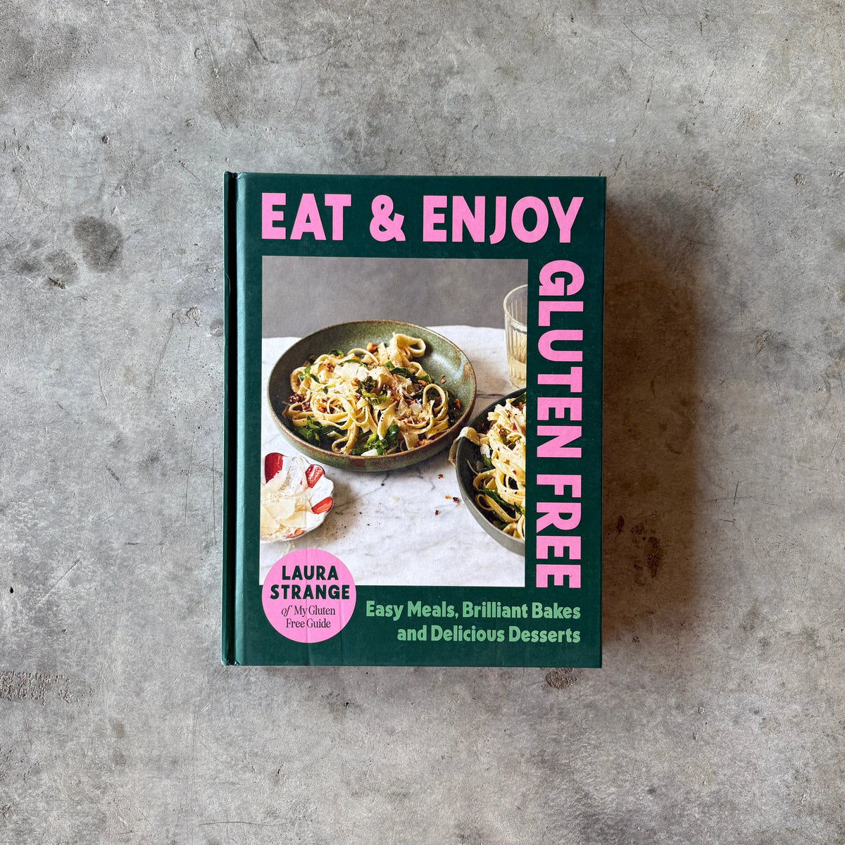 Laura Strange - Eat and Enjoy Gluten Free Book - Duet – Shop Duet